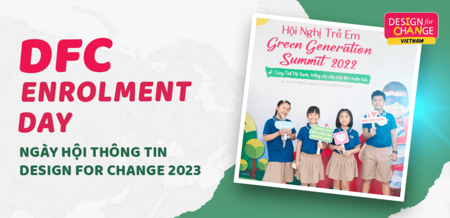 Ngày hội thông tin DESIGN FOR CHANGE 2023 (DFC Enrolment Day) | Trường ...